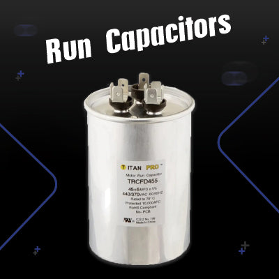 Run Capacitors – IAQ Supply House